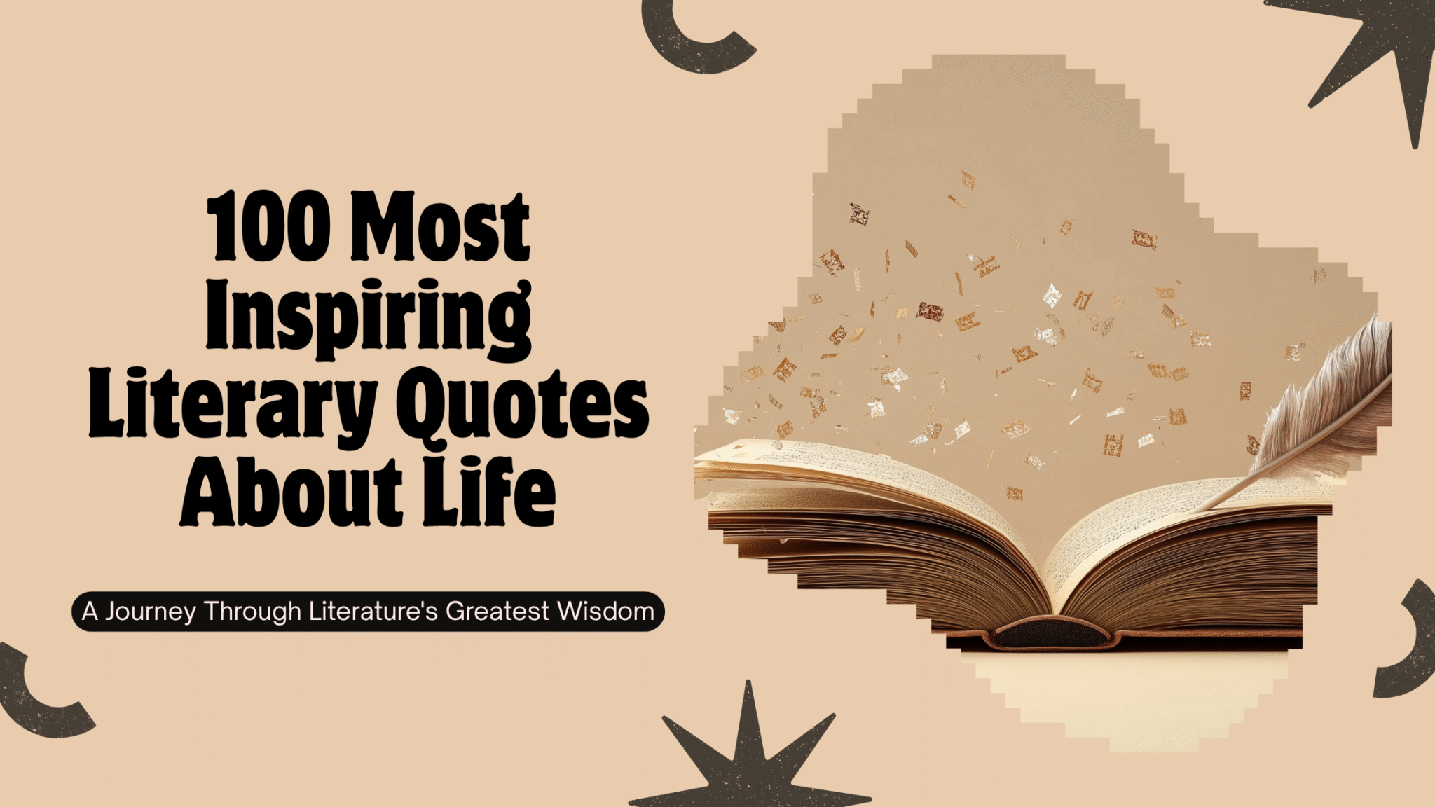 100 Most Inspiring Literary Quotes About Life - EnglishLiterature.in