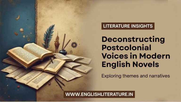 Deconstructing Postcolonial Voices in Modern English Novels ...